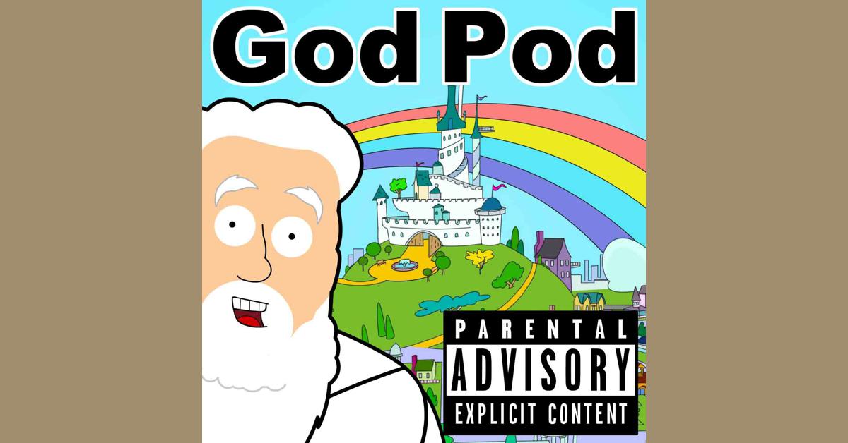 God Pod by God, Satan