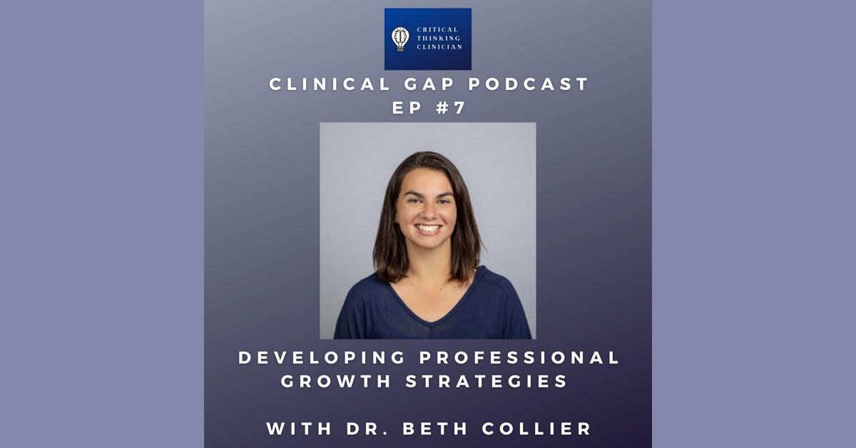 Developing Professional Growth Strategies with Dr. Beth Collier by Zach ...